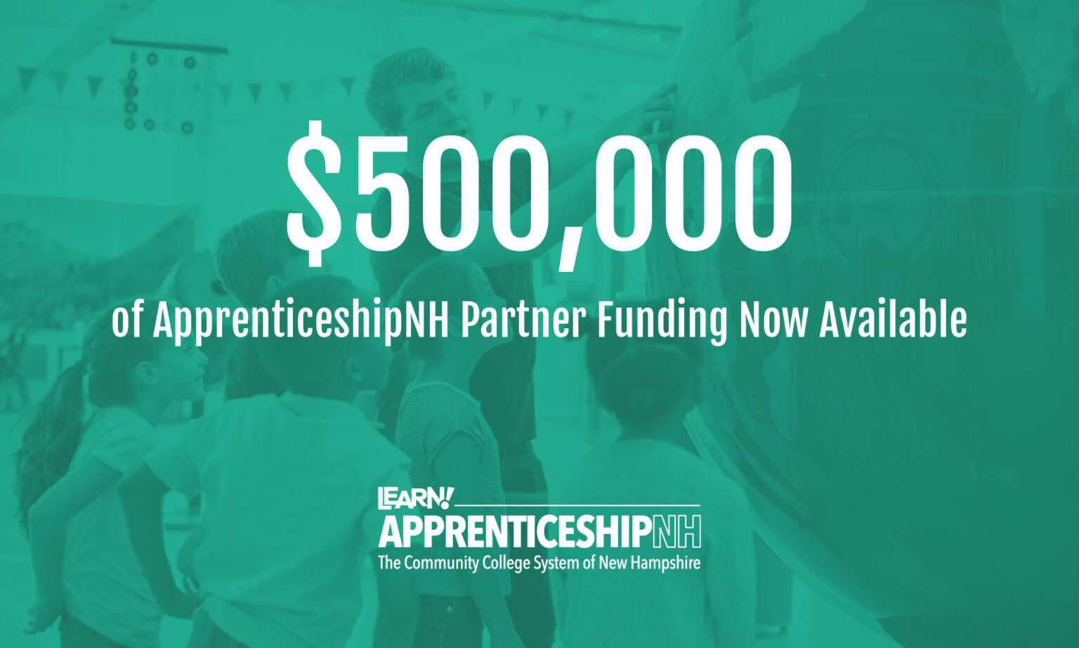 $500,000 ApprenticeshipNH Partner Funding Available - ApprenticeshipNH